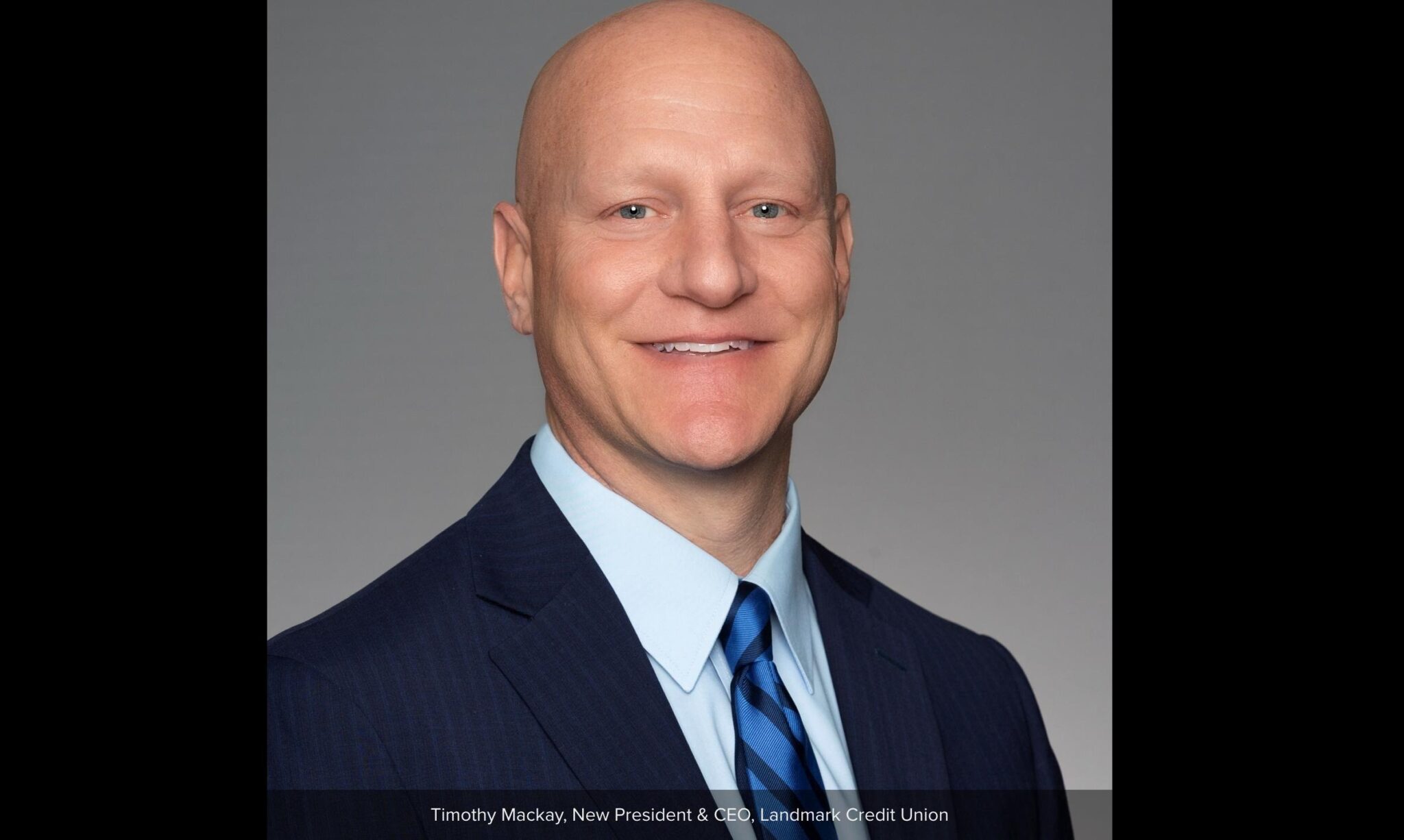 Landmark Credit Union Names Industry Veteran Timothy Mackay as ...